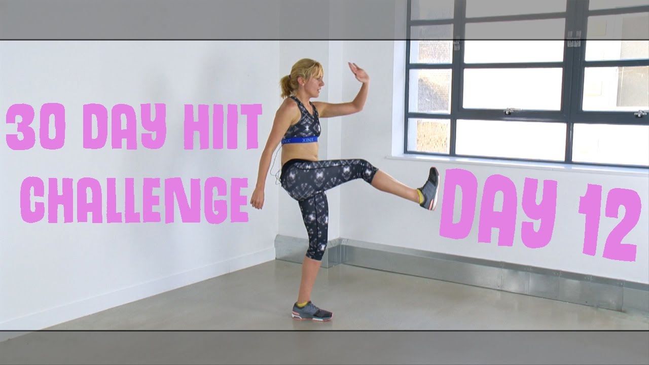 HIIT challenge - upper and lower body – day 12 - Healthista